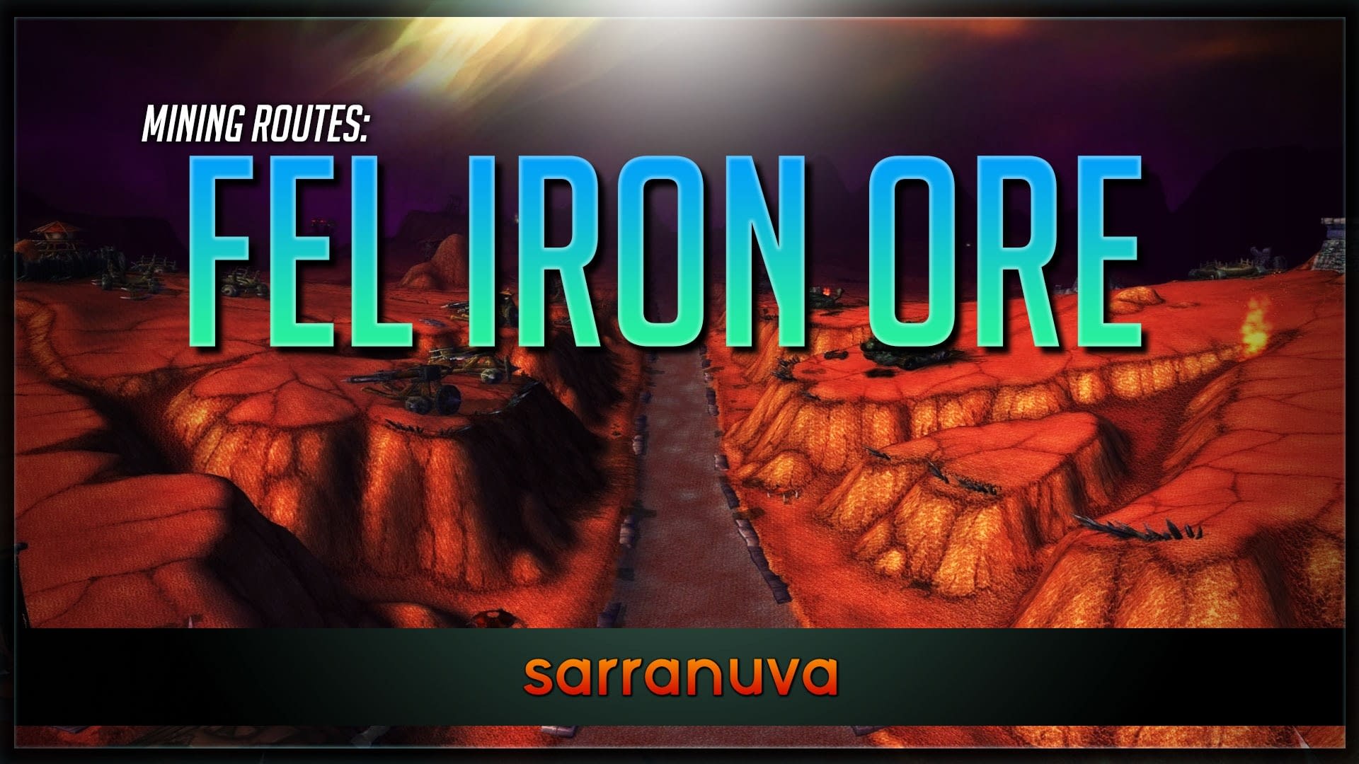 How to Farm Fel Iron Ore - World of Warcraft: The Burning Crusade ...