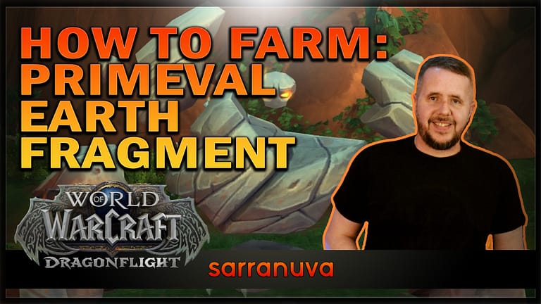 How to Farm Primeval Earth Fragment | Sarranuva